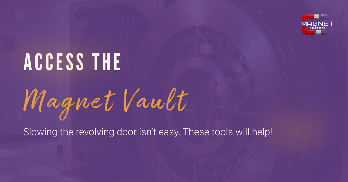 Magnet Vault Access - Magnet Culture